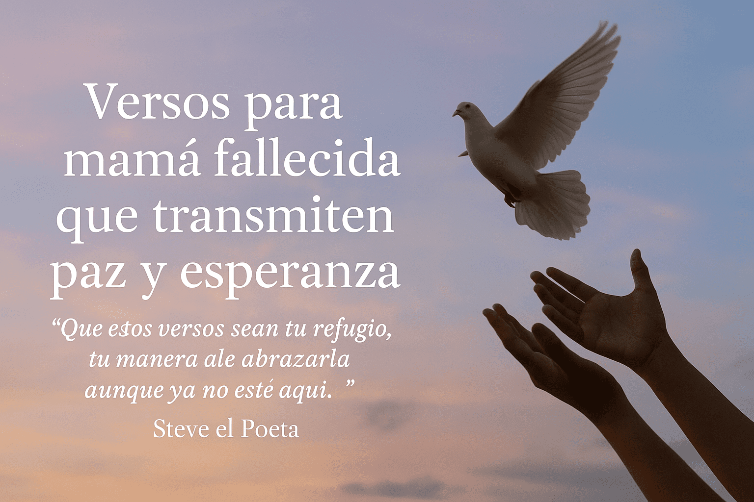 Versos para mamá fallecida que transmiten paz y esperanza - Mundo ...